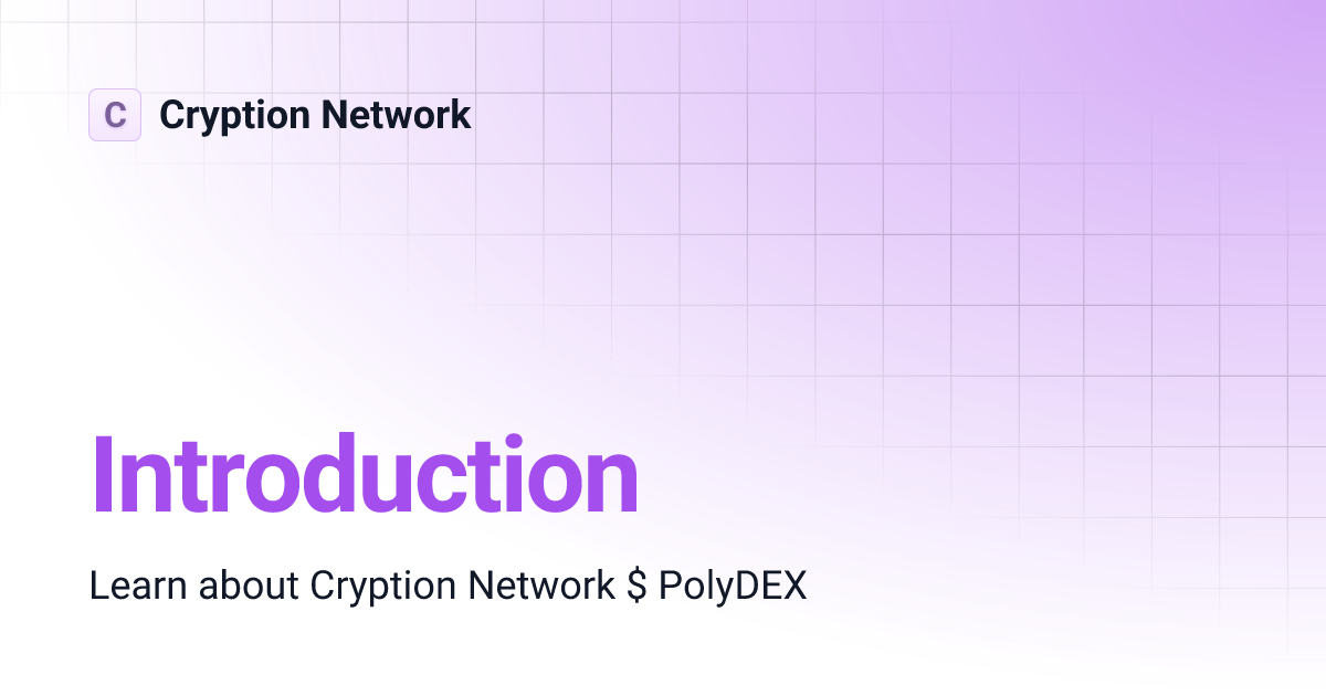 Introduction | Cryption Network